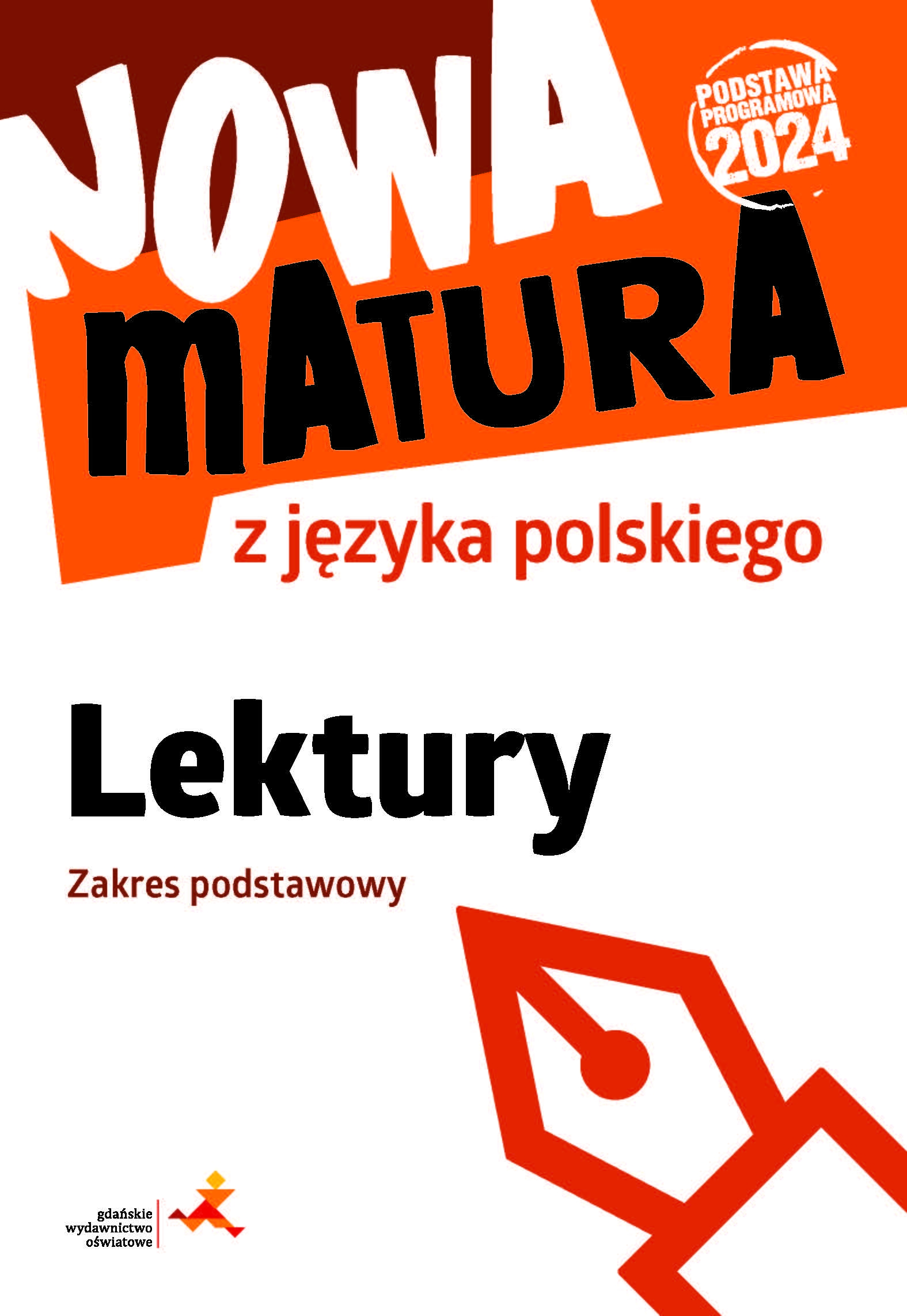 Język polski. Nowa matura z GWO - GWO - Gdańskie Wydawnictwo Oświatowe